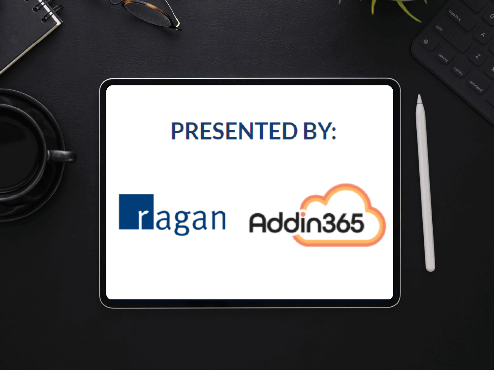 AddIn365 / Ragan Communications webinar - 30th November