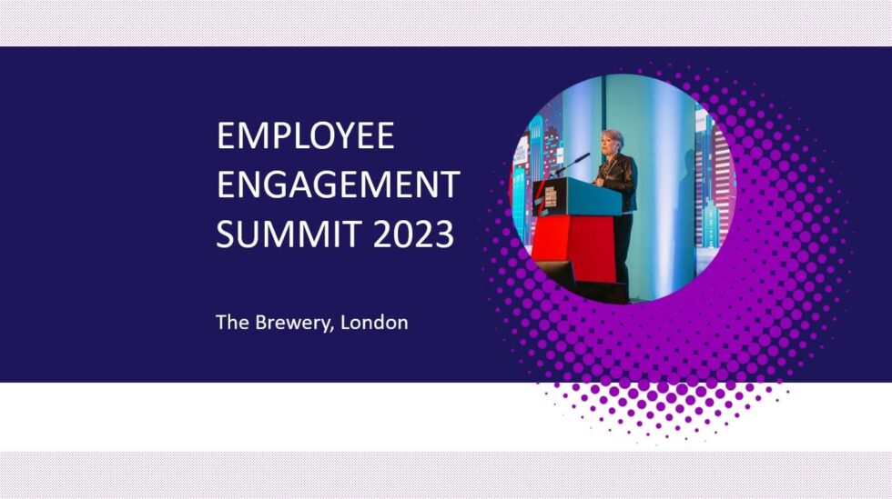 Employee Engagement Summit 19th April 2023: Practical ways to deliver ...